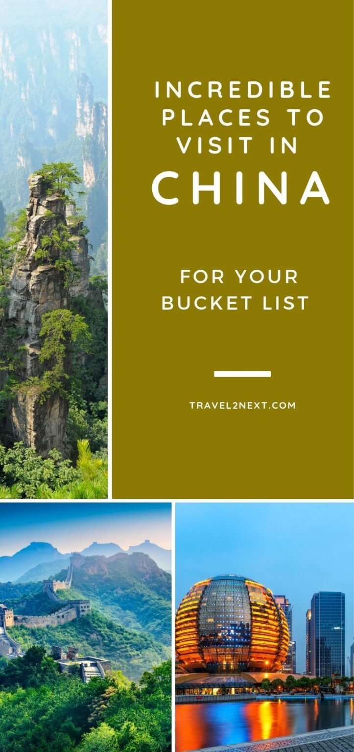 21 Incredible Places To Visit In China - Travel Foodie